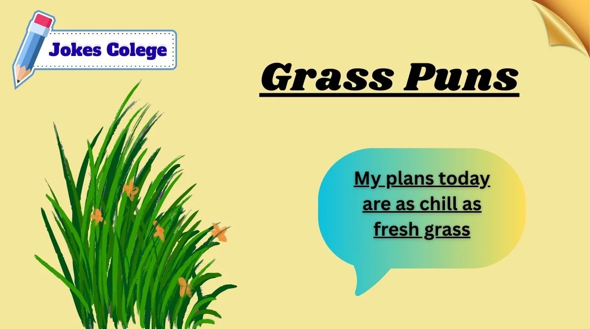 145+ Grass Puns That’ll Have You Rolling on the Lawn 2026😂🌱
